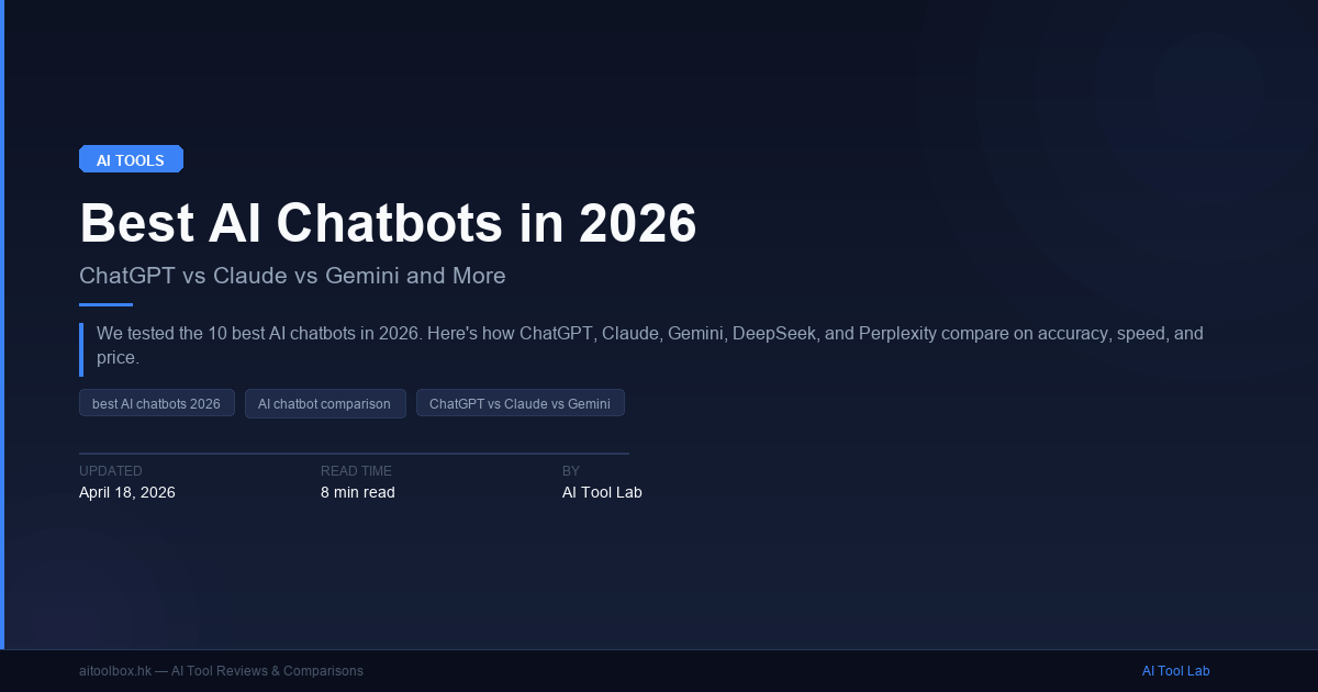 Best AI Chatbots in 2026: ChatGPT vs Claude vs Gemini and More - AI ...